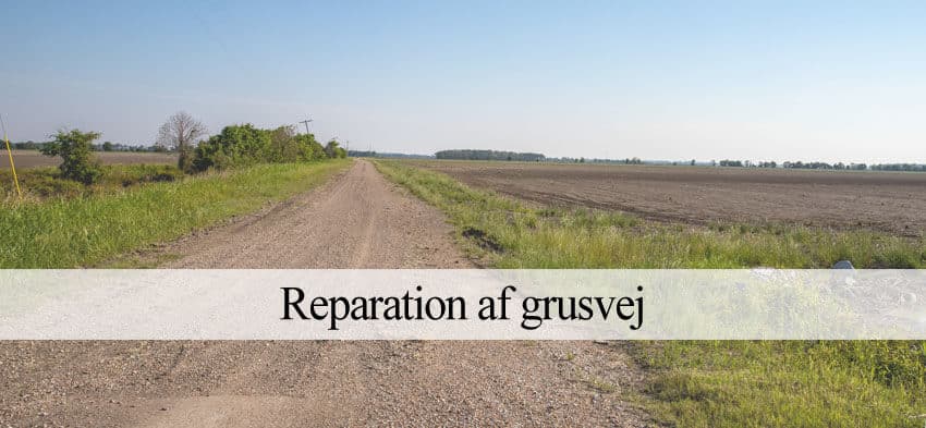 Reparation af grusvej (Guide) - Havehandel.dk